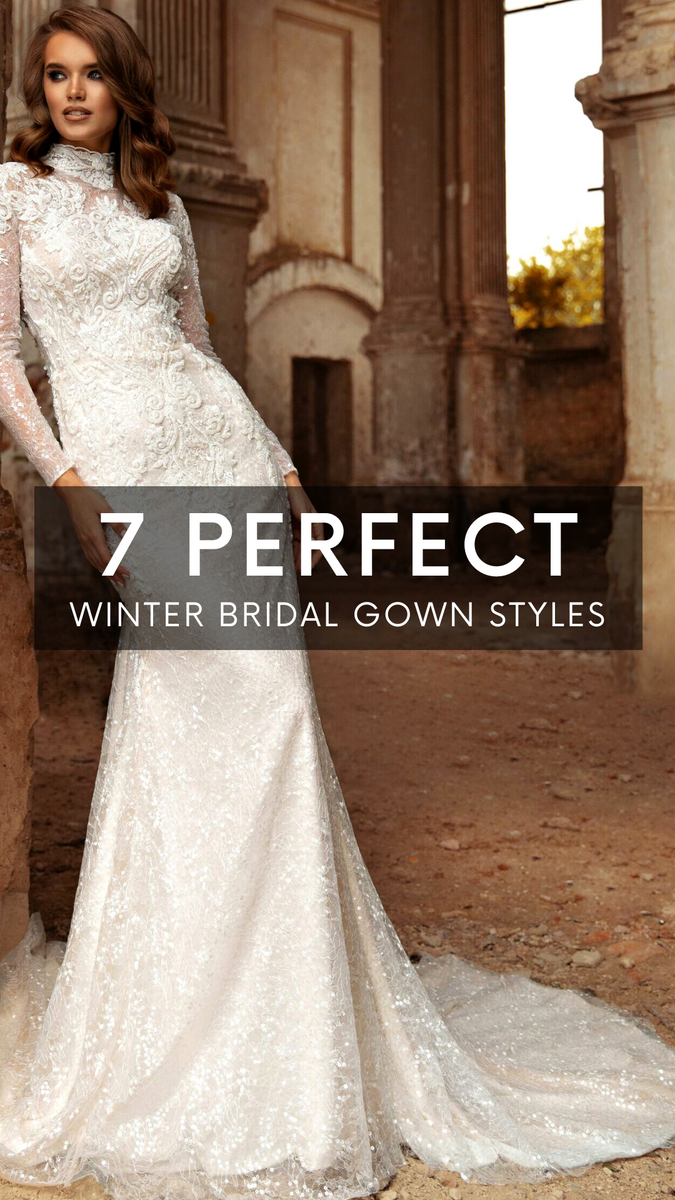 7 Perfect Wedding Dress Styles for Your Winter Wedding – Ms. Grace